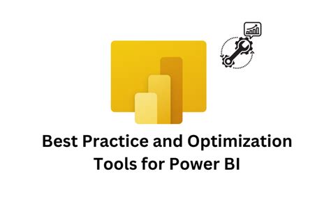 Best Practices And Essential Tools To Optimize Power Bi Reports Daily Bi Talks