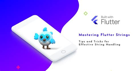 Efficient String Handling In Flutter Tips And Tricks For Developing