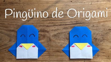 Pingüino De Papel Origami Fácil Para NiÑos Origami Fácil Para Niños