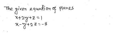 Answered Find Parametric Equation Of The Line In Which The Planes X