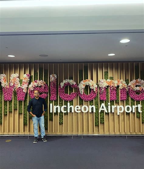 Mdmusfiqur Rahman On Linkedin Welcome To Seoul Incheonhappy