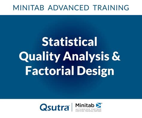 Learn Statistical Quality Analysis With Minitab Priyanka Priya Posted