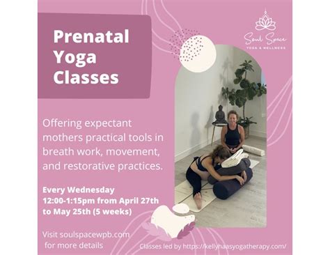 Prenatal Yoga Series · 5 Week Series · Wpb Kelly Haas