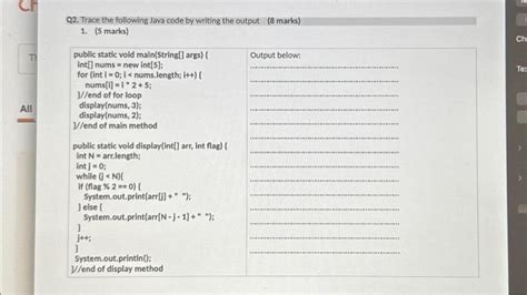 Solved Q2 Trace The Following Java Code By Writing The