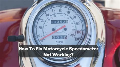 How To Fix Motorcycle Speedometer Not Working Fixes