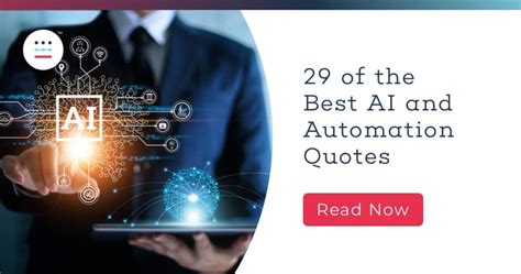 32 Of The Best Ai And Automation Quotes Akasa