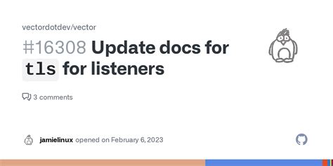 Update Docs For `tls` For Listeners · Issue 16308 · Vectordotdev