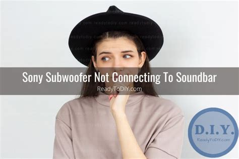 Sony Subwoofer Not Working How To Fix Reset Ready To Diy