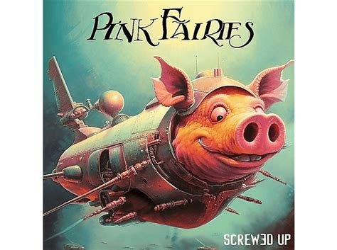 Pink Fairies Pink Fairies Screwed Up Cd Rock And Pop Cds Mediamarkt