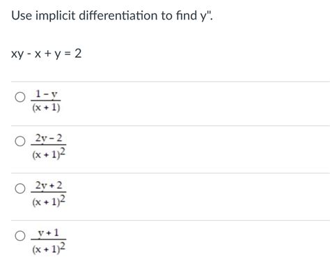 Solved Use Implicit Differentiation To Find Y′′