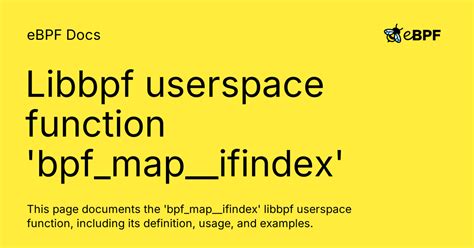 Libbpf Userspace Function Bpfmapifindex Ebpf Docs