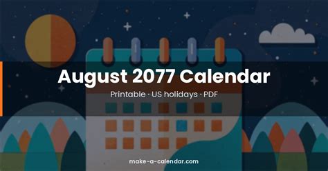 August 2077 Calendar — Printable Pdf With Holidays