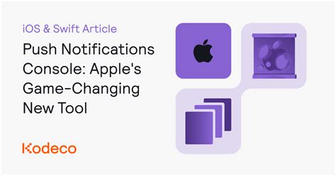 Push Notifications Console Apples Recreation Altering New Device Handlait