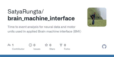 GitHub SatyaRungta Brain Machine Interface Time To Event Analysis For Neural Data And Motor