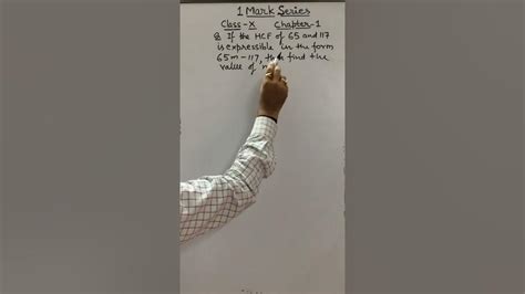 Real Numbers Hcf By Euclids Division Algorithm Class 10 Chapter 1 1 Mark Question