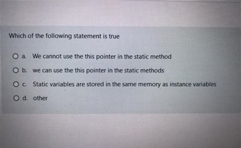 solved which of the following statement is true a we cannot