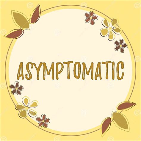 Text Caption Presenting Asymptomatic Concept Meaning Act Action Or An Instance Of Referring