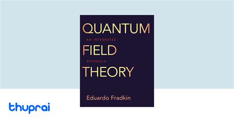 Buy Quantum Field Theory In Nepal Thuprai
