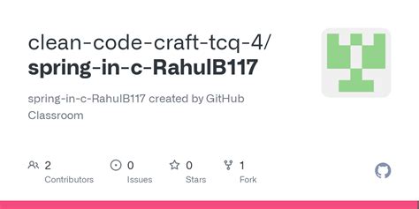 Github Clean Code Craft Tcq 4spring In C Rahulb117 Spring In C Rahulb117 Created By Github