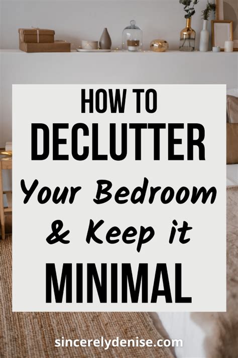 How To Declutter Your Bedroom Keep It Minimal Sincerely Denise