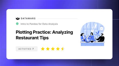 Plotting Practice Analyzing Restaurant Tips Free Data Science