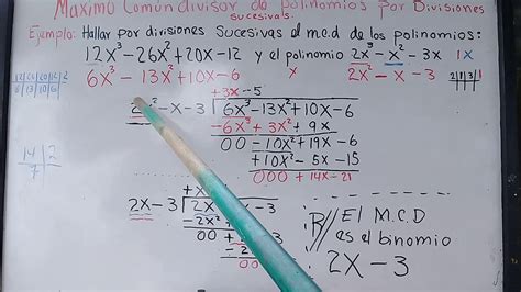Maximo Comun Divisor De Polinomios Por Divisiones Sucesivas Youtube