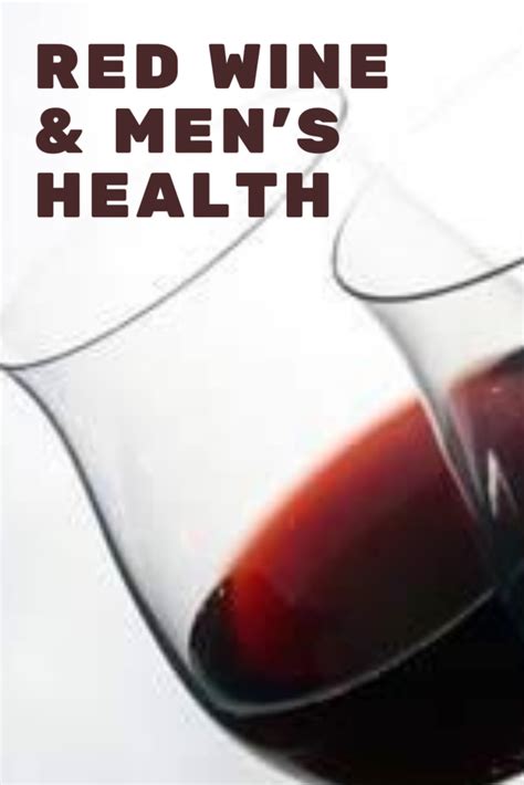 Red Wine And Sex Good News About Wine And Men S Health Eat Something Sexy