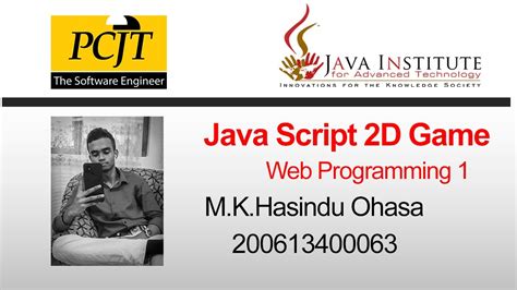 Javascript 2d Game Development Java Institute Mk Hasindu Ohasa
