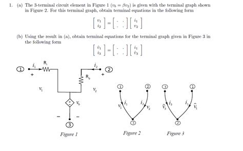 Solved A The 3 Terminal Circuit Element In Figure