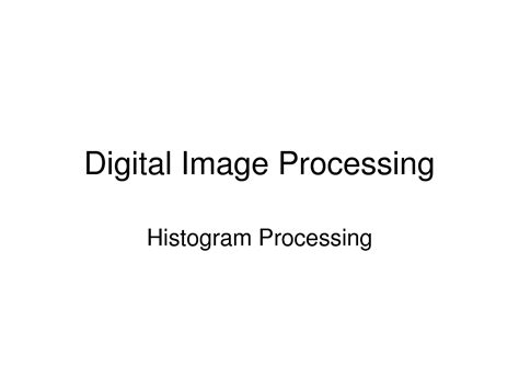 SOLUTION Dip11 Histogram Processing Studypool