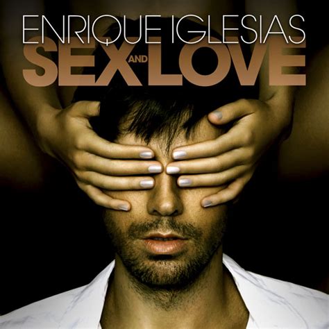 Enrique Iglesias Sex And Love Ticketportal Vstupenky Na Dosah