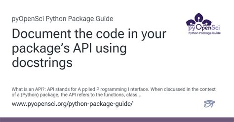 Document The Code In Your Packages Api Using Docstrings — Python Packaging Guide