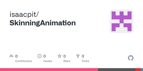 GitHub Isaacpit SkinningAnimation