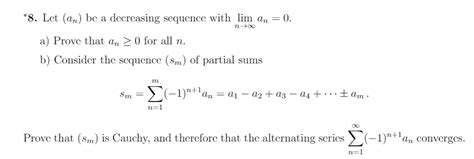 Solved N Let An Be A Decreasing Sequence With Lim Chegg