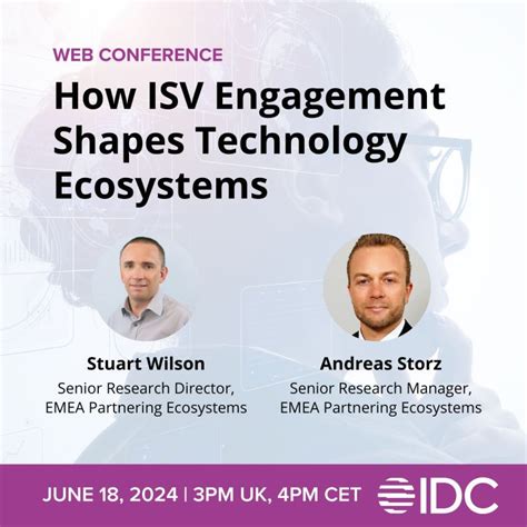 Idc Nordic On Linkedin 🚀 Join Our Exclusive Webinar Insights From Idcs 2024 Emea Isv