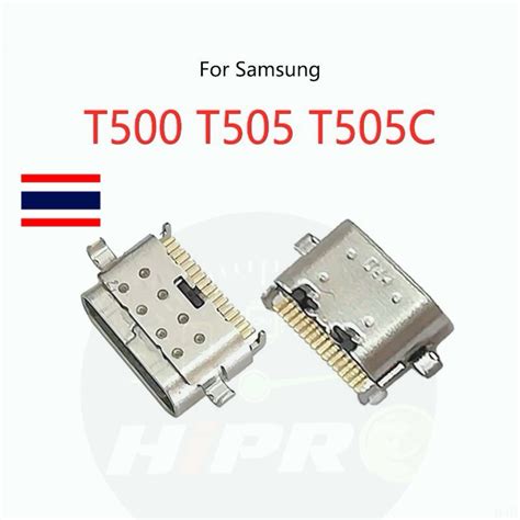 ก้นชาร์จ ตูดชาร์จ Samsung Tab 10 4 A7 2020 T500 T505 A8 10 5 X200 X205 Tab A9 X216 X216b Usb