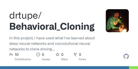 GitHub Drtupe Behavioral Cloning In This Project I Have Used What I Ve Learned About Deep