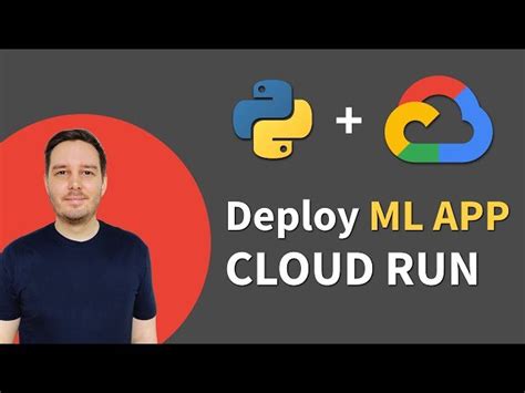 Free Video How To Deploy ML Models With Google Cloud Run From Patrick Loeber Class Central