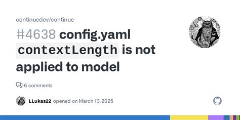Config Yaml ContextLength Is Not Applied To Model Issue 4638