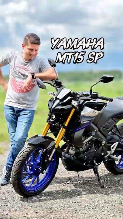 Yamaha Mt15 Sp Una Moto Hecha Para Destacar Mt15 Mt15riders Youtube
