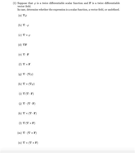 Solved 1 Suppose that φ is a twice differentiable scalar Chegg com