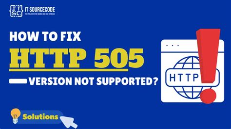 How To Fix 505 Version Not Supported Error Solved