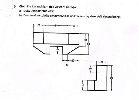 Solved 3 Given The Top And Right Side Views Of An Object