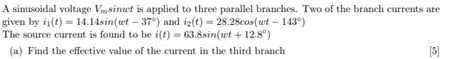 Solved A Sinusoidal Voltage Vm Sinwt Is Applied To Three Chegg