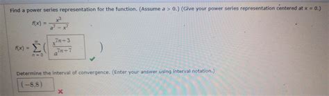 solved find a power series representation for the function