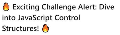 Challenge Alert Dive Into Javascript Control Structure