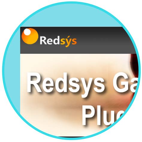 Woocommerce Redsys Gateway Plugin · Download For 56