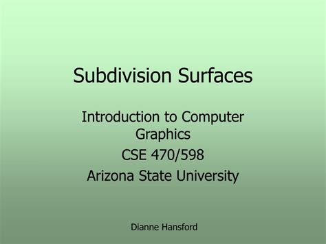Ppt Subdivision Surfaces Powerpoint Presentation Free Download Id