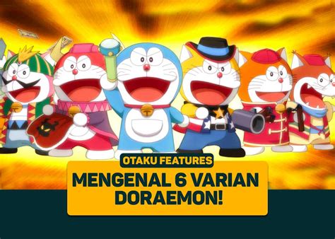 Mengenal 6 Varian Aneh Doraemon Greenscene