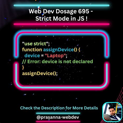 Prasanna D On Linkedin Coding101 Webdevelopment Javascript Strictmode
